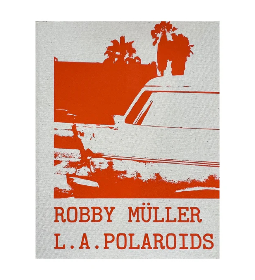 Robby Müller: L.A. Polaroids – TPG Bookshop